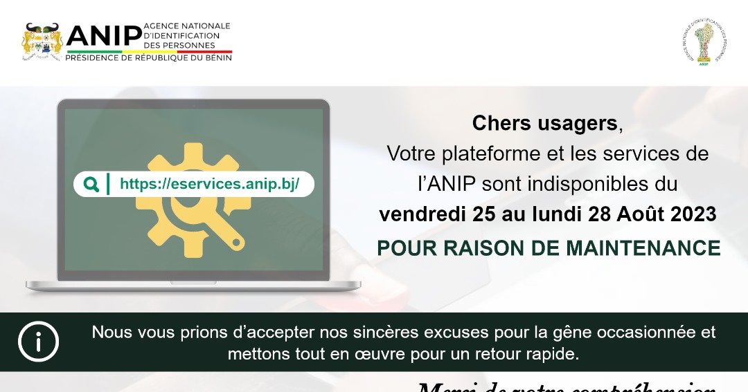 La plateforme et les services ANIP indisponibles jusqu’au 28 août - 24 ...